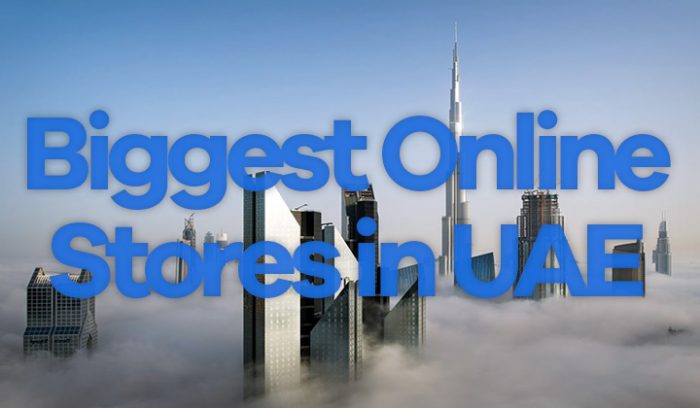 Guide to Biggest & Largest Online Stores & Shopping Sites in UAE